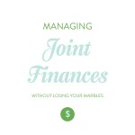 Marvelous Money: Managing Joint Finances - Em for Marvelous